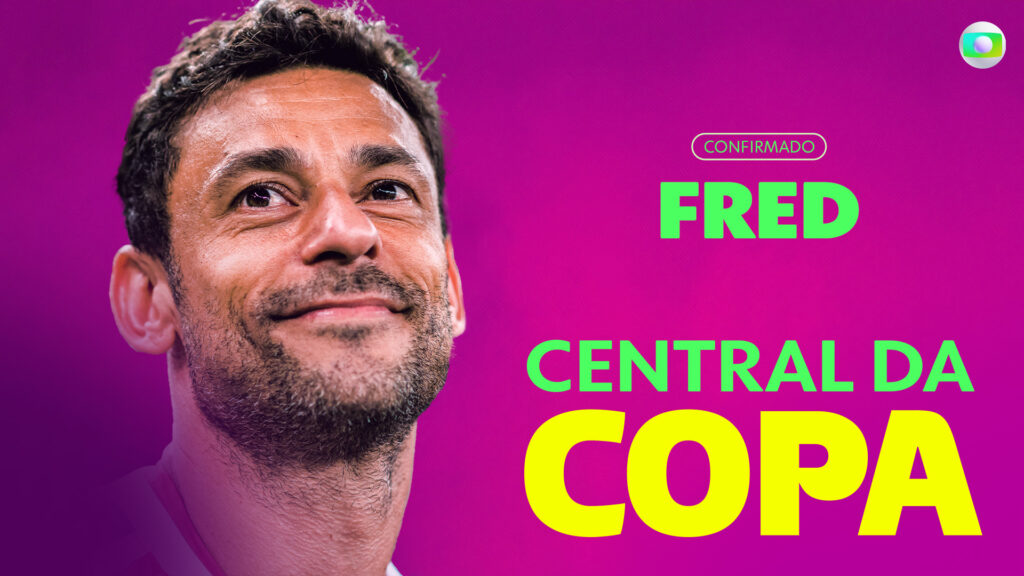 Aposentado, Fred será comentarista durante a Copa do Mundo • Saudações ...